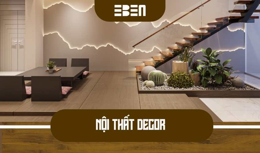 Nội thất decor là gì? Cần biết những nguyên tắc khi trang trí nhà.